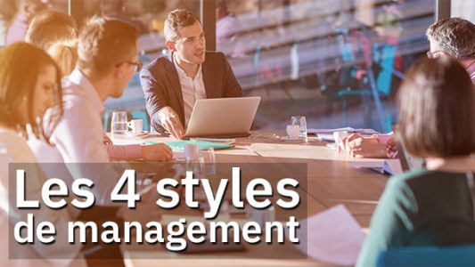 Les 4 styles de management : avantages, inconvénients et utilisation