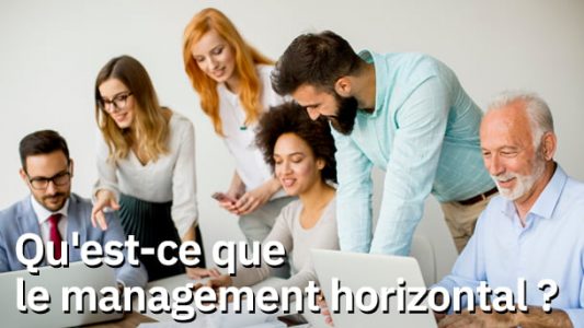 Qu'est-ce que le management horizontal ? - Prium Transition